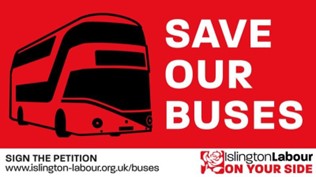 Save our buses! - Islington Labour Group - Islington Labour Party